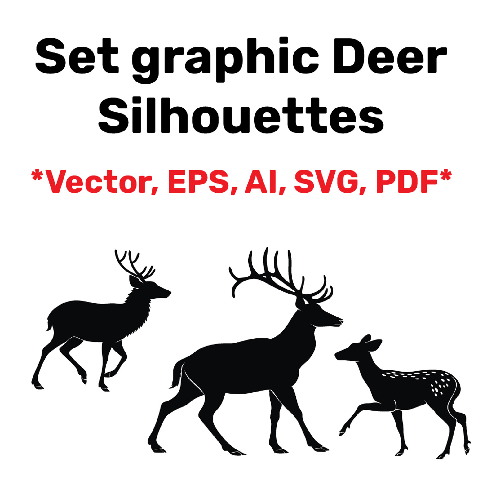 Set Silhouettes graphic Deer different poses, Vector, Easy to Edit ...