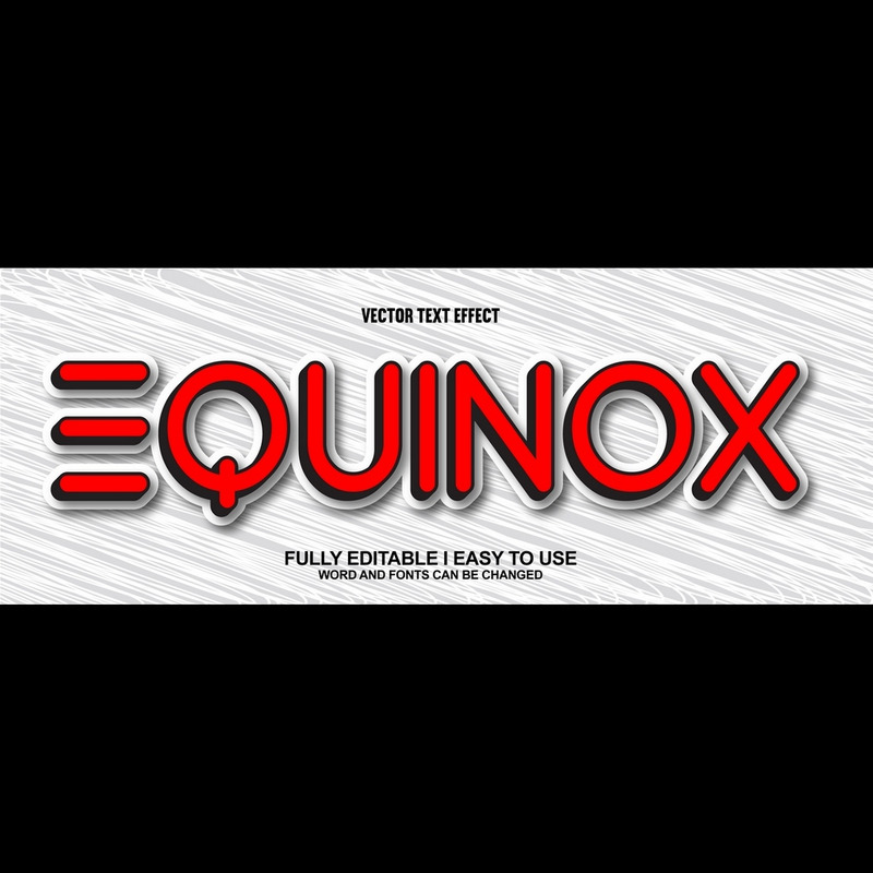 Equinox Fully Editable Vector 3D Text Effect