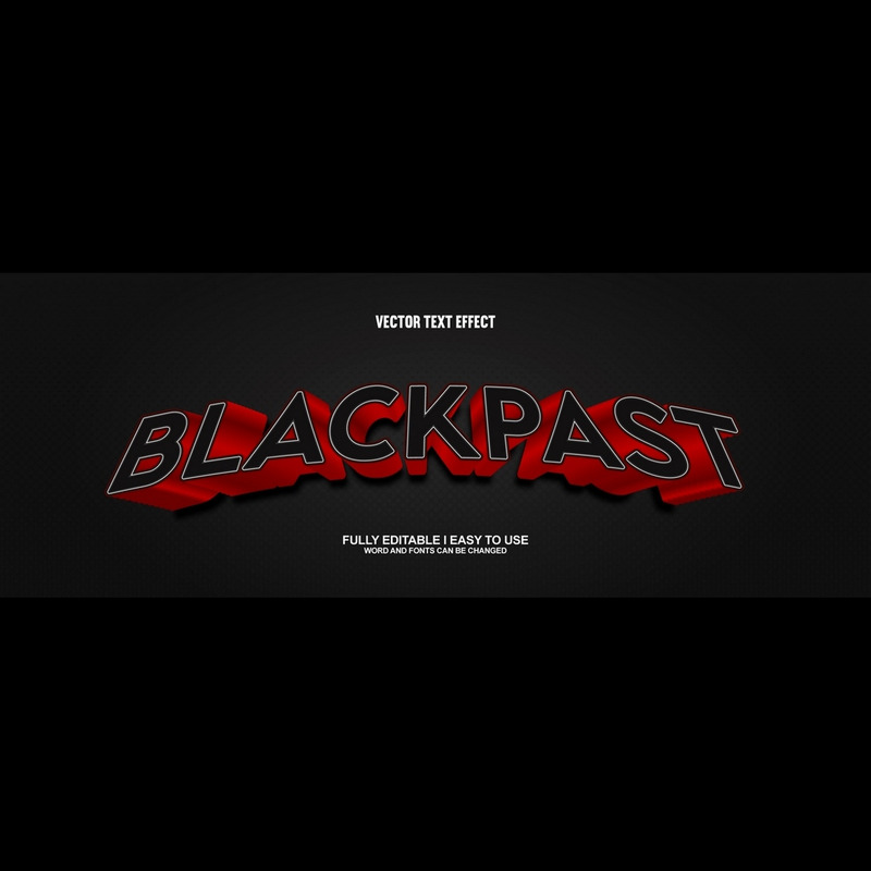 Blackpast Fully Editable Vector 3D Text Effect